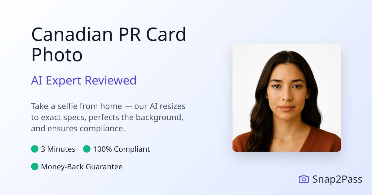 Canadian PR Card Photo Requirements 2025 - Complete Guide | Snap2Pass